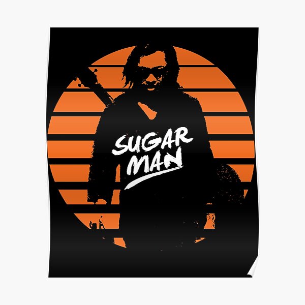 "Sixto Rodriguez - Sugar Man" Poster for Sale by psf130 | Redbubble