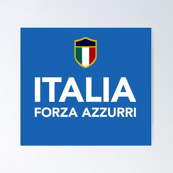 "Italia Forza Azzurri" Poster for Sale by vladocar | Redbubble