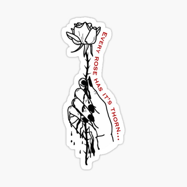 "Every Rose Has Its Thorn" Sticker for Sale by emilynicole718 | Redbubble