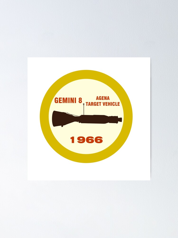 "Gemini 8 and Agena Target Vehicle Retro Patch" Poster by Johnny-Boi ...