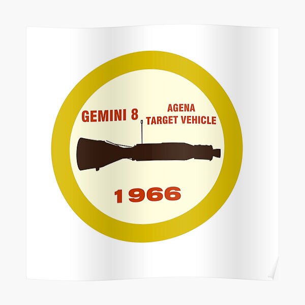 "Gemini 8 and Agena Target Vehicle Retro Patch" Poster by Johnny-Boi ...