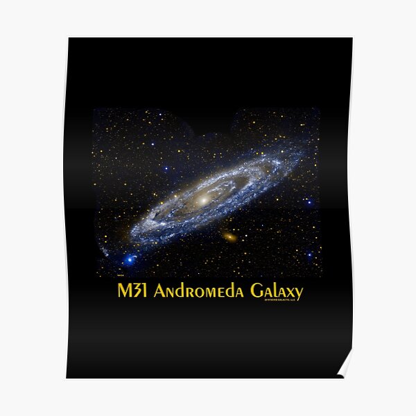 "M31 The Andromeda Galaxy Astronomy" Poster by eyeronic-ts | Redbubble