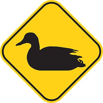 "Duck crossing/caution road sign!" Art Board Print for Sale by ArtBart ...