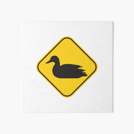 "Duck crossing/caution road sign!" Art Board Print for Sale by ArtBart ...
