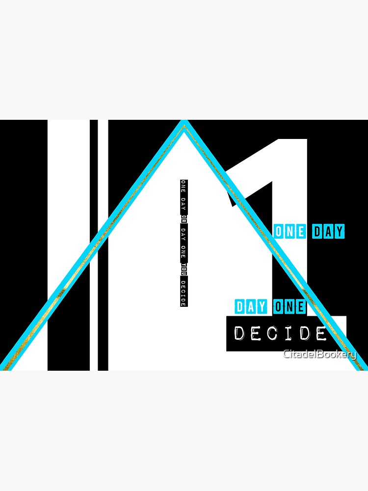 "One Day or day one" Sticker for Sale by CitadelBookery | Redbubble