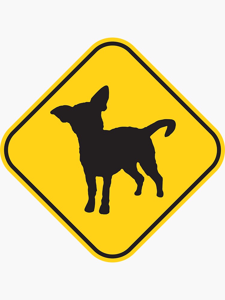 "Dog: Chihuahua crossing/caution road sign!" Sticker for Sale by ...