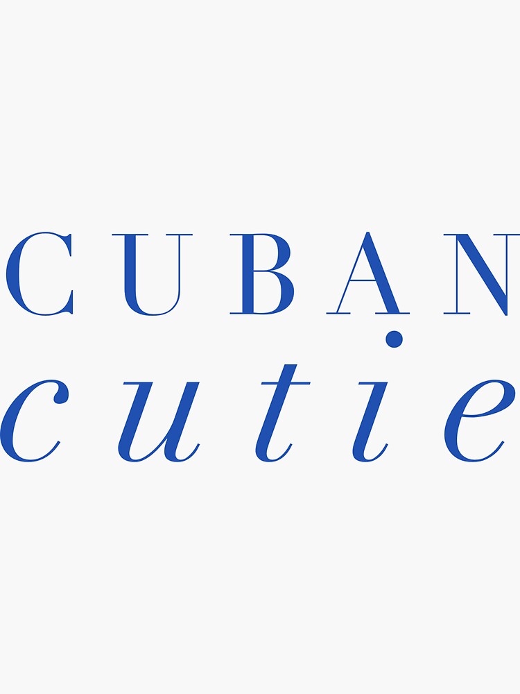 "Cuban Cutie" Sticker by LatinoTime | Redbubble