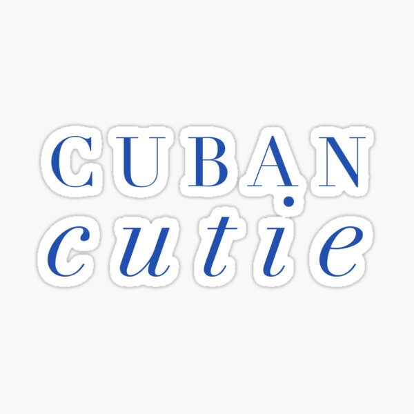 "Cuban Cutie" Sticker by LatinoTime | Redbubble