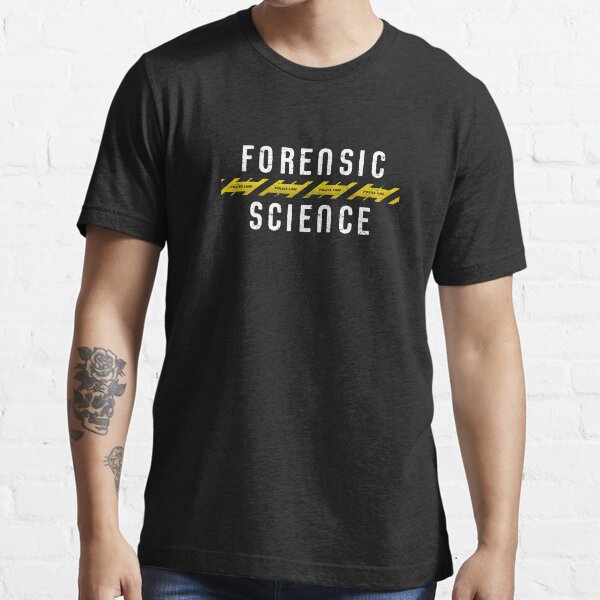 "Cool Forensic Science Criminal Justice Forensics CSI T-Shirt" T-shirt ...
