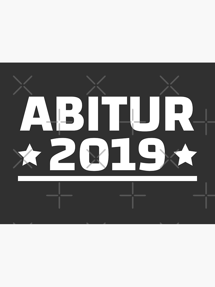 "Abitur 2019 Abi Motto Proverbs Graduation class AK19" Sticker by ...