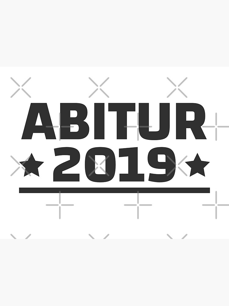 "Abitur 2019 Abi Motto Proverbs Graduation class AK19" Sticker by ...