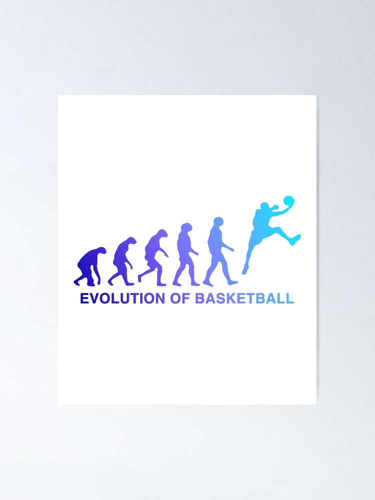 "EVOLUTION OF BASKETBALL GRADIENT II" Poster for Sale by CharlieCreator ...