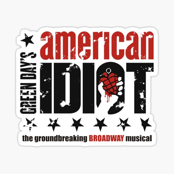 American Idiot Stickers | Redbubble