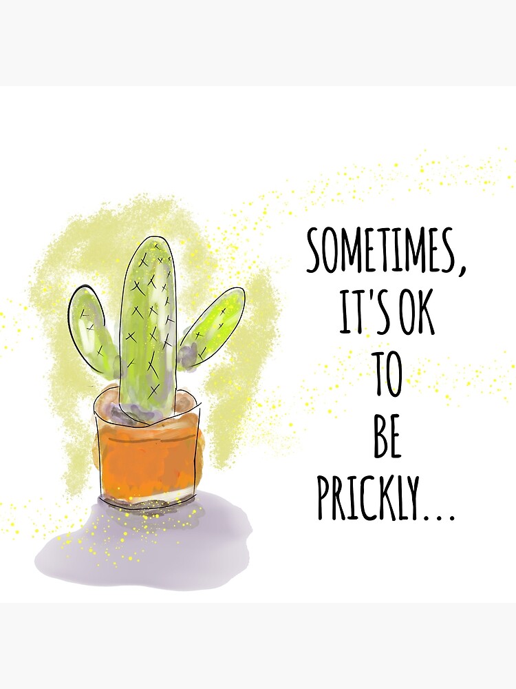 "Succulent Cactus Humour: It's OK to Be Prickly..." Photographic Print ...