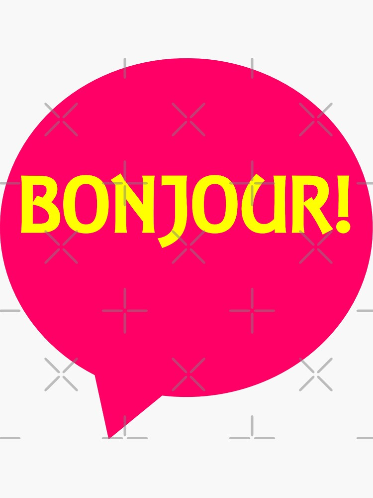 "Bonjour! Yellow and Pink French Greeting Speech Bubble" Sticker for ...