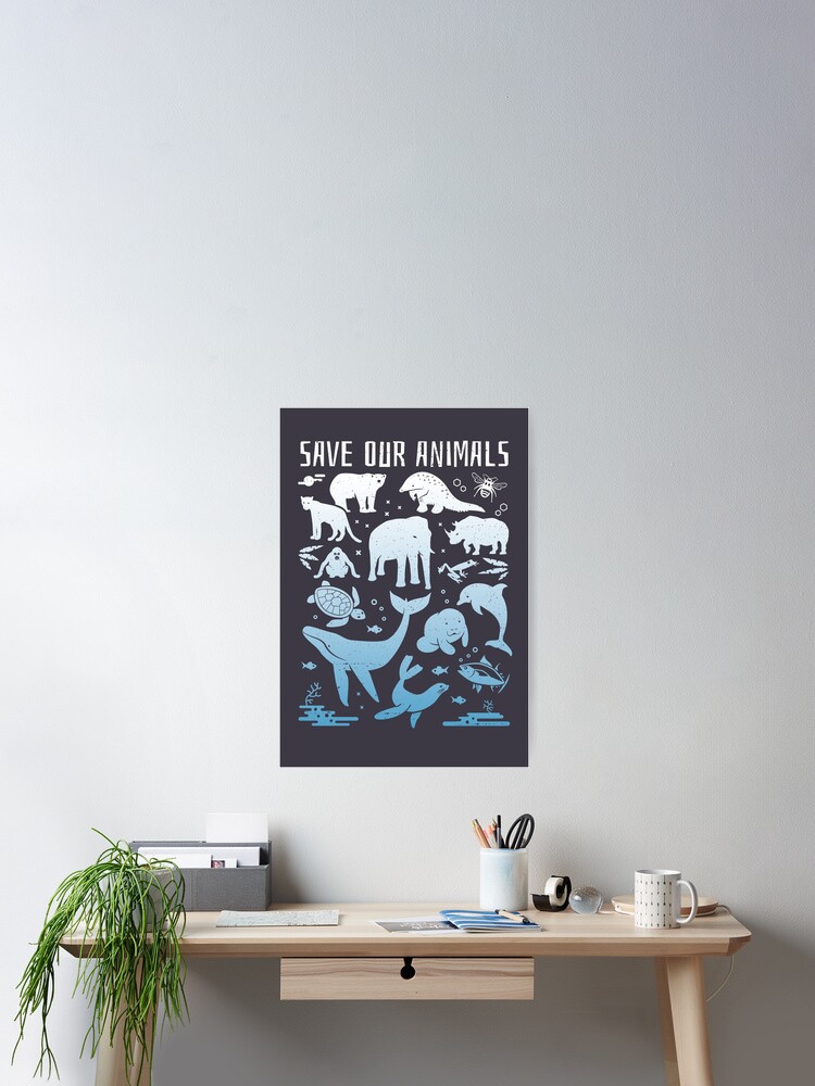 "Save Our Animals - Endangered Animals of the World" Poster for Sale by ...