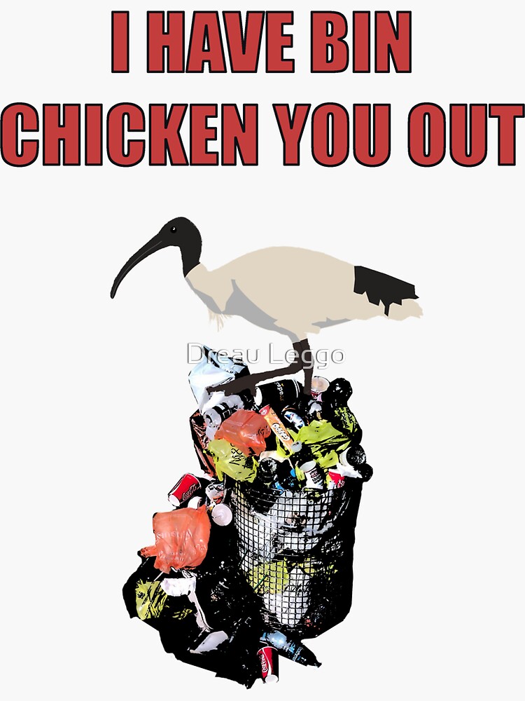 "Bin Chicken" Sticker by CrAp144204 | Redbubble