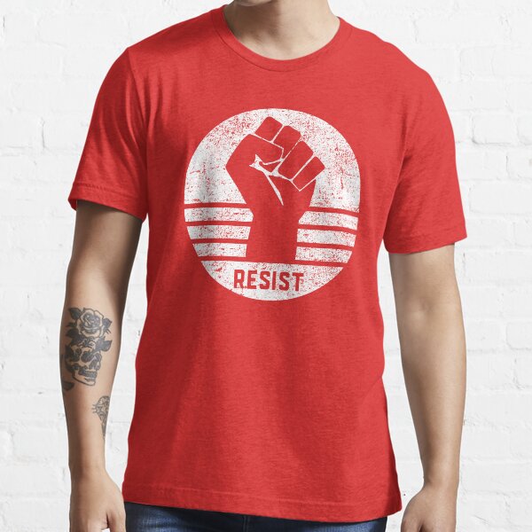 " Resist Injustice Resist Fist Distressed Graphic" T-shirt for Sale by ...