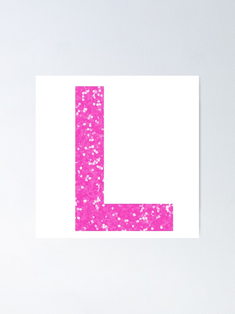 "PINK Glitter L PINK Glitter" Poster for Sale by Pascally | Redbubble