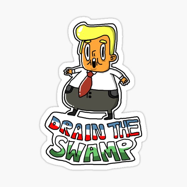 "Drain the Swamp - Donald Trump Sticker" Sticker for Sale by ...