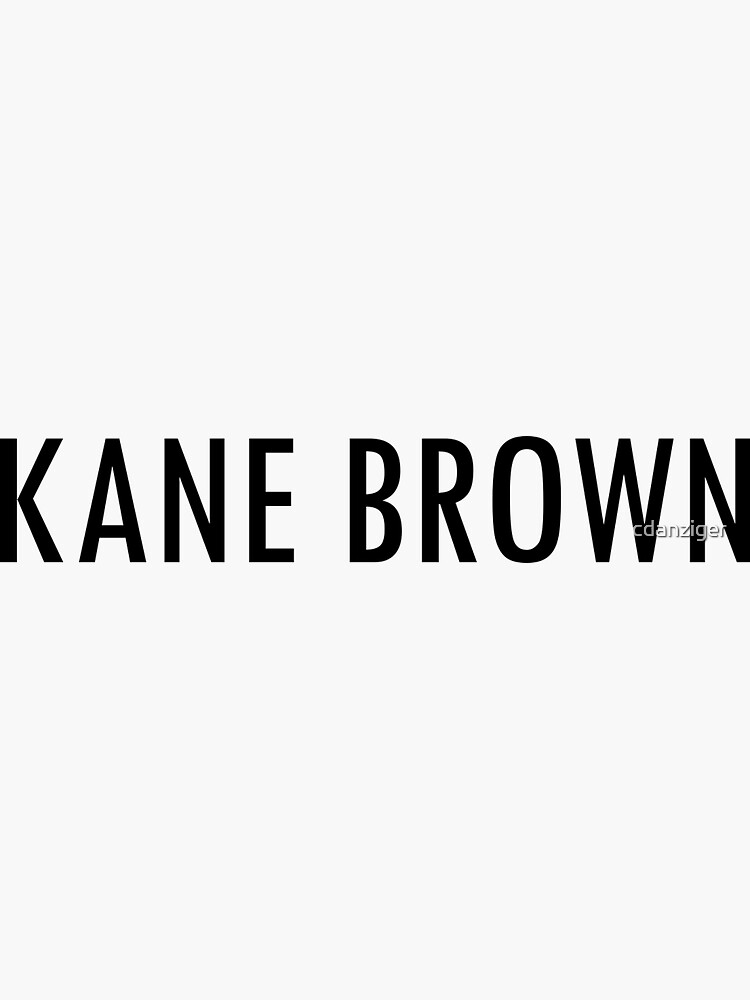 "Kane Brown" Sticker by cdanziger | Redbubble