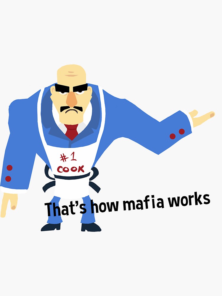 "That's how mafia goon works" Sticker for Sale by Kalinstagram | Redbubble