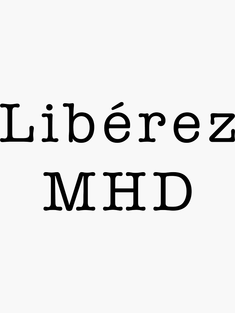 "Free MHD" Sticker by Felixcreator | Redbubble