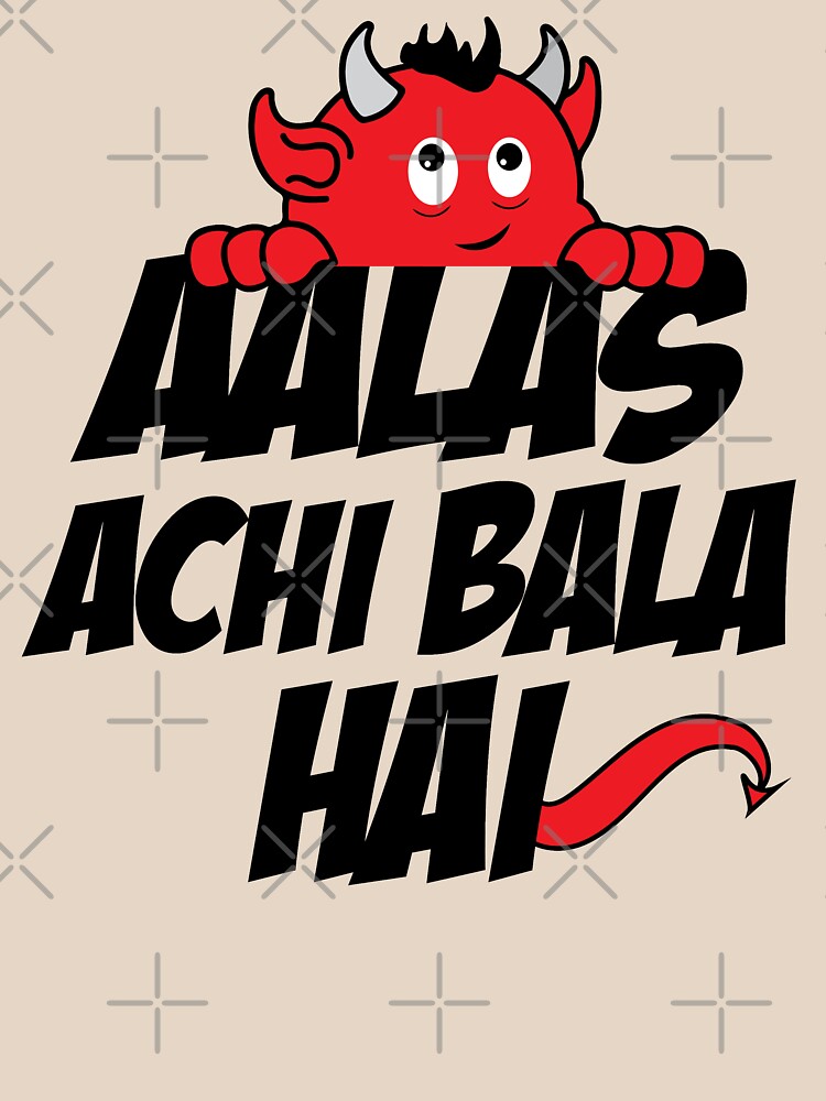 "Aalas Achi Bala Hai Hindi Quote" T-shirt by alltheprints | Redbubble