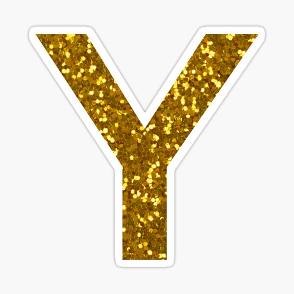"GOLD LETTER Y GOLD GLITTER" Sticker for Sale by Pascally | Redbubble