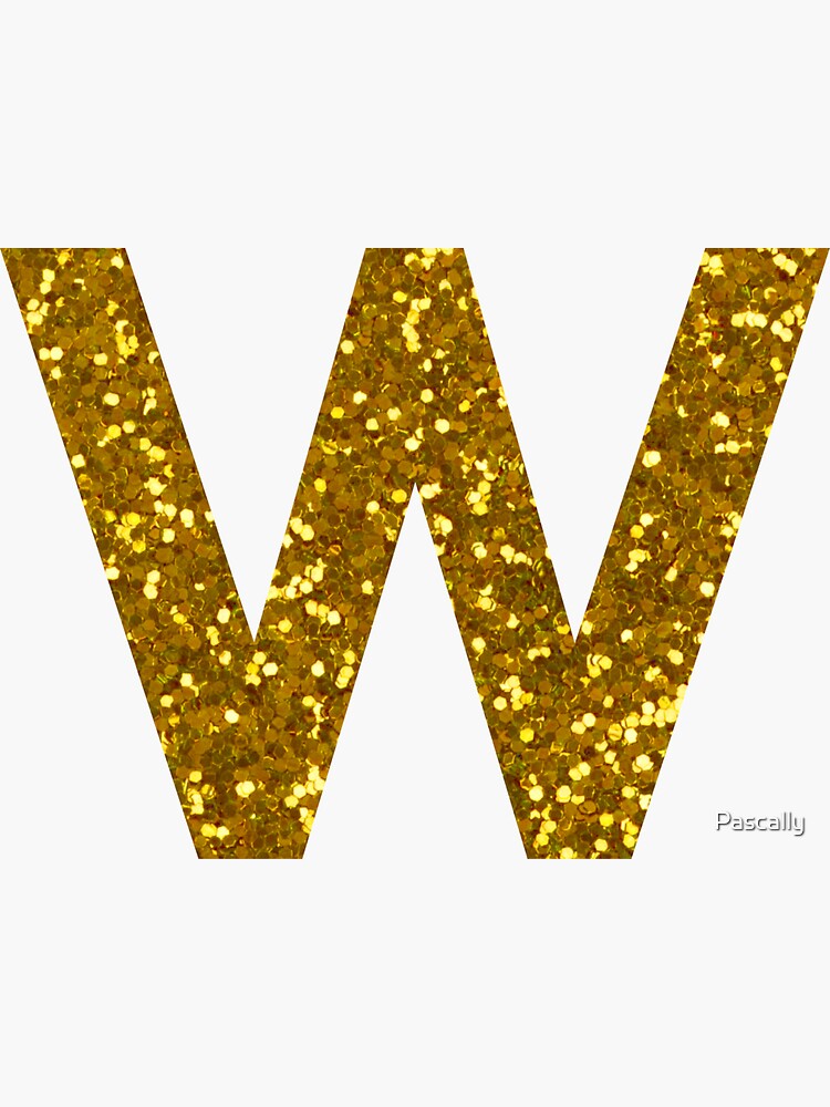 "GOLD LETTER W GOLD GLITTER" Sticker for Sale by Pascally | Redbubble