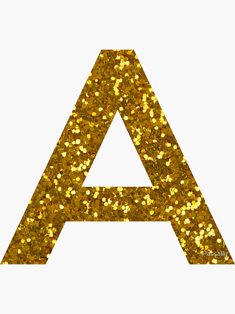 "GOLD LETTER A GOLD GLITTER" Sticker for Sale by Pascally | Redbubble