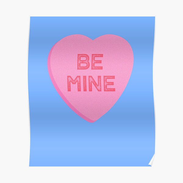 "Be Mine Candy Heart Valentines Day Traditional Conversation Heart ...