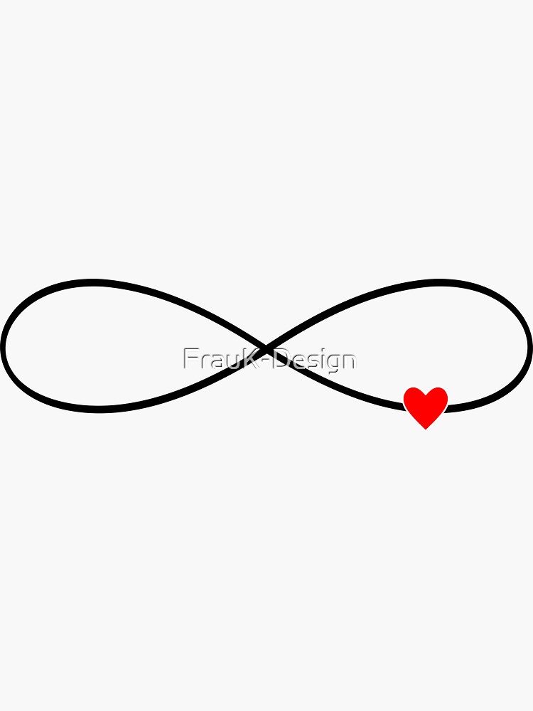 " infinity sign heart love lemniscate gift " Sticker for Sale by FrauK ...