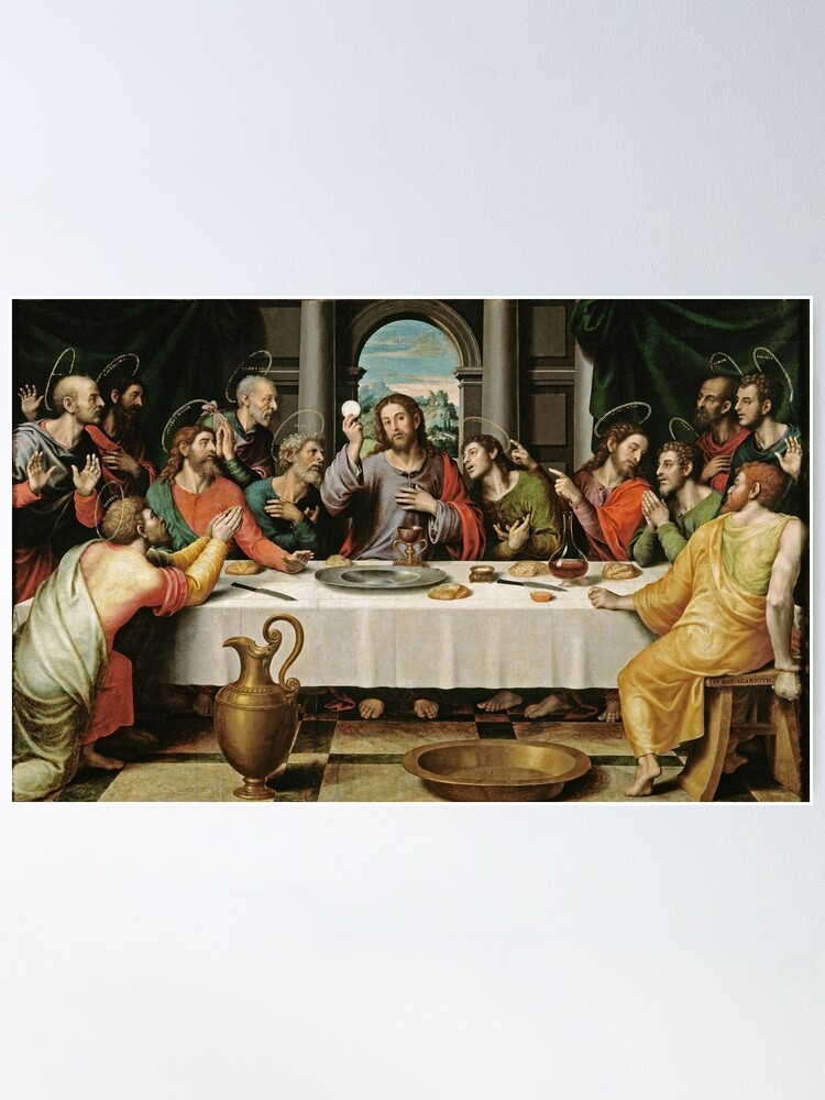 Poster for Sale mit "Das letzte Abendmahl (Ultima Cena) von Joan de Joanes (ca. 1562)" von ...