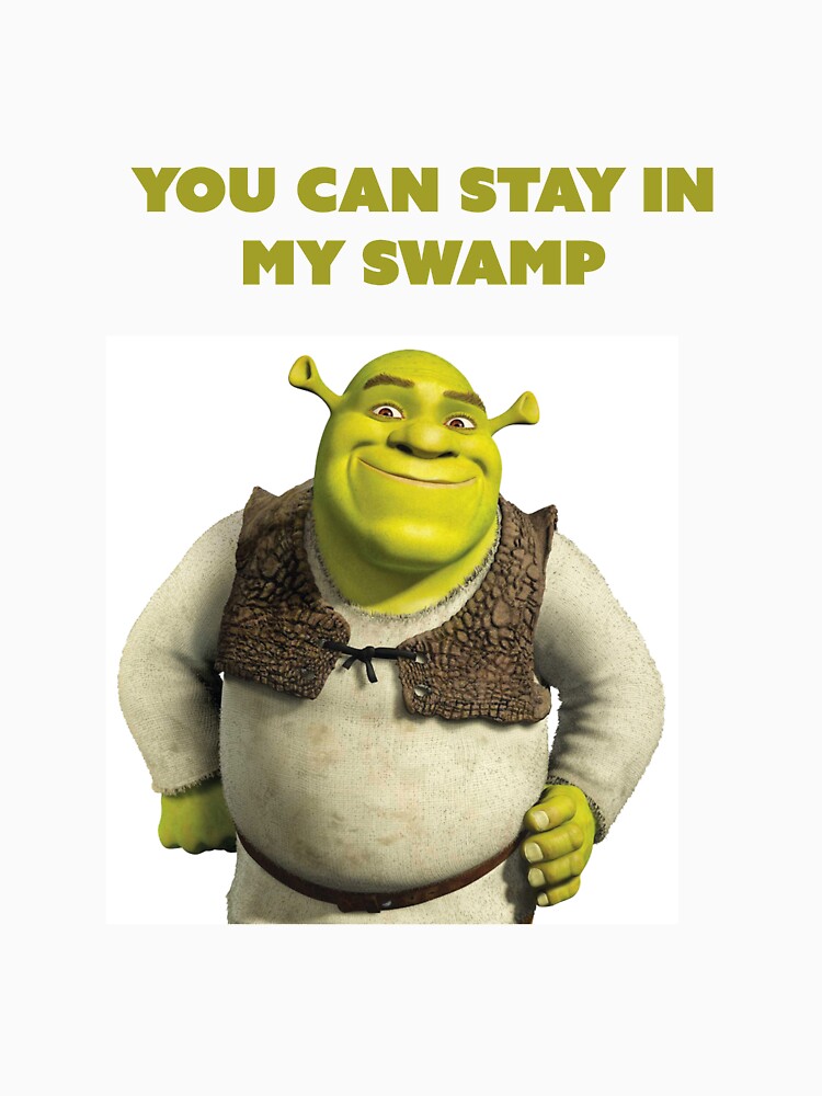 "You can stay in my swamp- Shrek Valentine's Card" T-shirt for Sale by ...