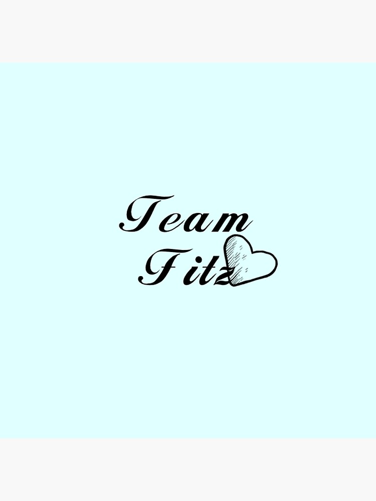 "Team Fitz" Poster for Sale by Nicowill13 | Redbubble