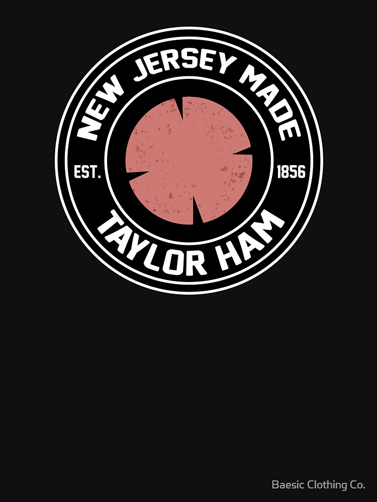 "Baesic Taylor Ham Dark" T-shirt for Sale by BaesicClothing | Redbubble ...