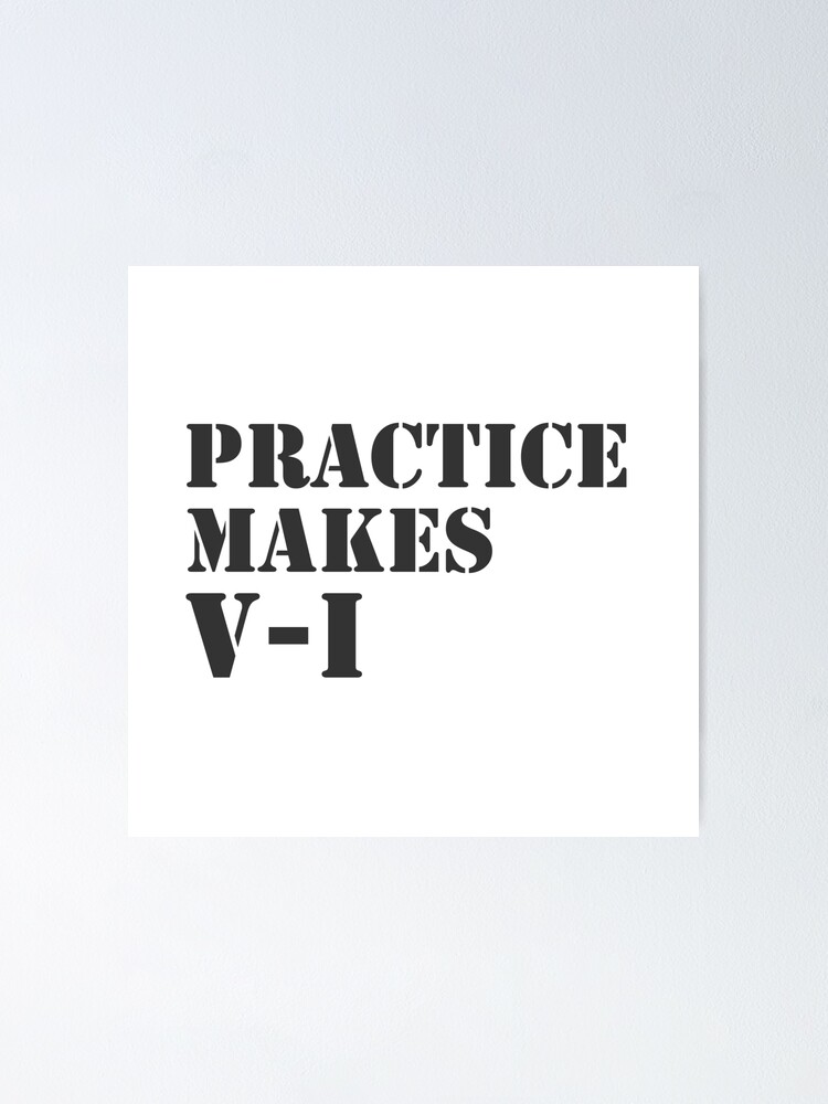 "PRACTICE MAKES PERFECT" Poster for Sale by lily-svg | Redbubble