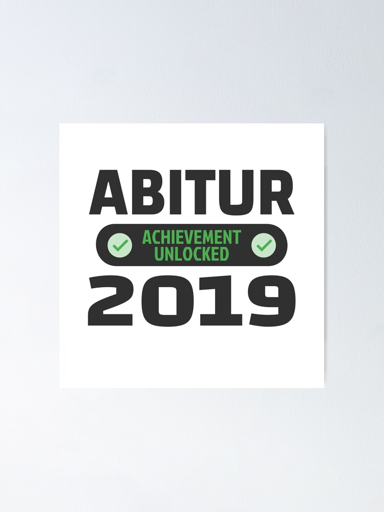 "Abitur 2019 Abi Motto Sprüche Abschlussklasse AK19" Poster von ...