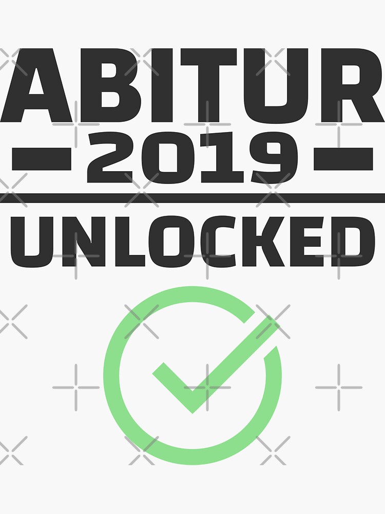 "Abitur 2019 Abi Motto Proverbs Graduation class AK19" Sticker by ...