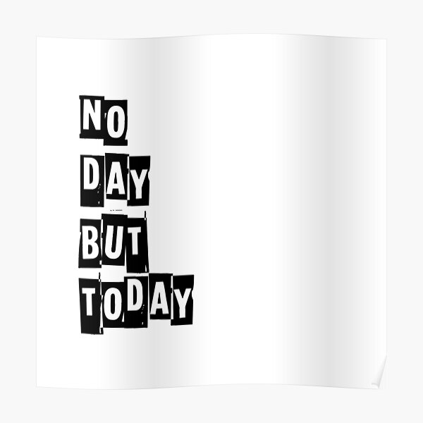 "RENT - NO DAY BUT TODAY" Poster by broadway-island | Redbubble