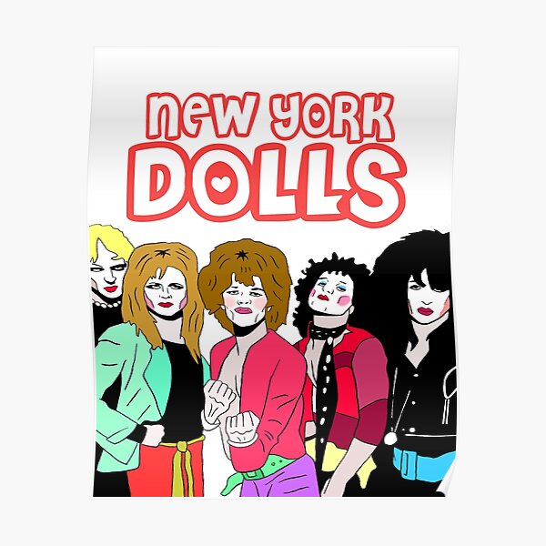 New York Dolls Posters | Redbubble