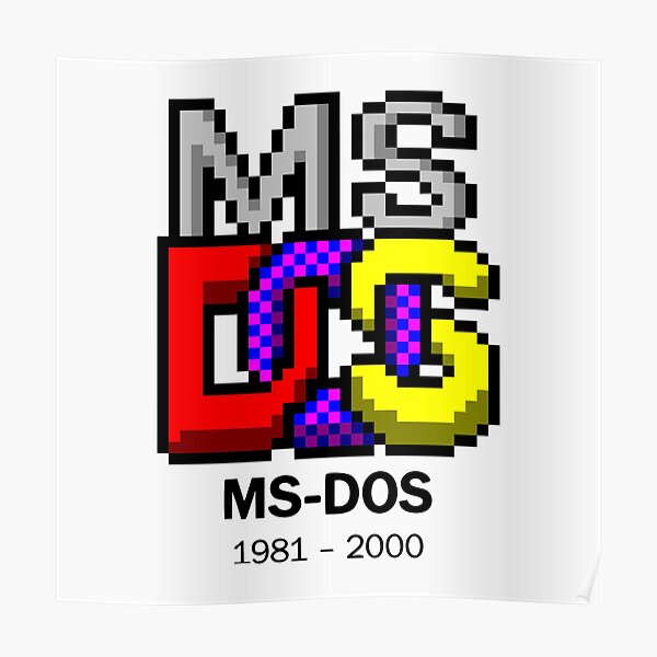 "Ms Dos Logo" Poster by bulgarian | Redbubble