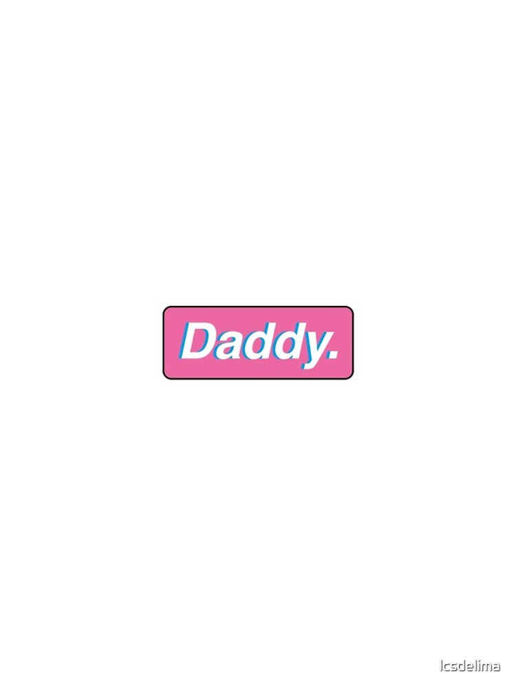 "Daddy - Call Her Daddy" iPhone Case for Sale by lcsdelima | Redbubble