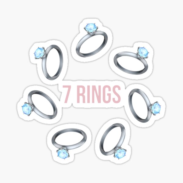 "7 rings" Sticker for Sale by paytonwasserman | Redbubble
