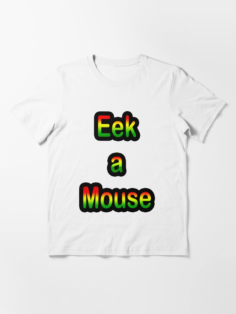 "Eek a mouse" T-shirt for Sale by zacco | Redbubble | old t-shirts ...