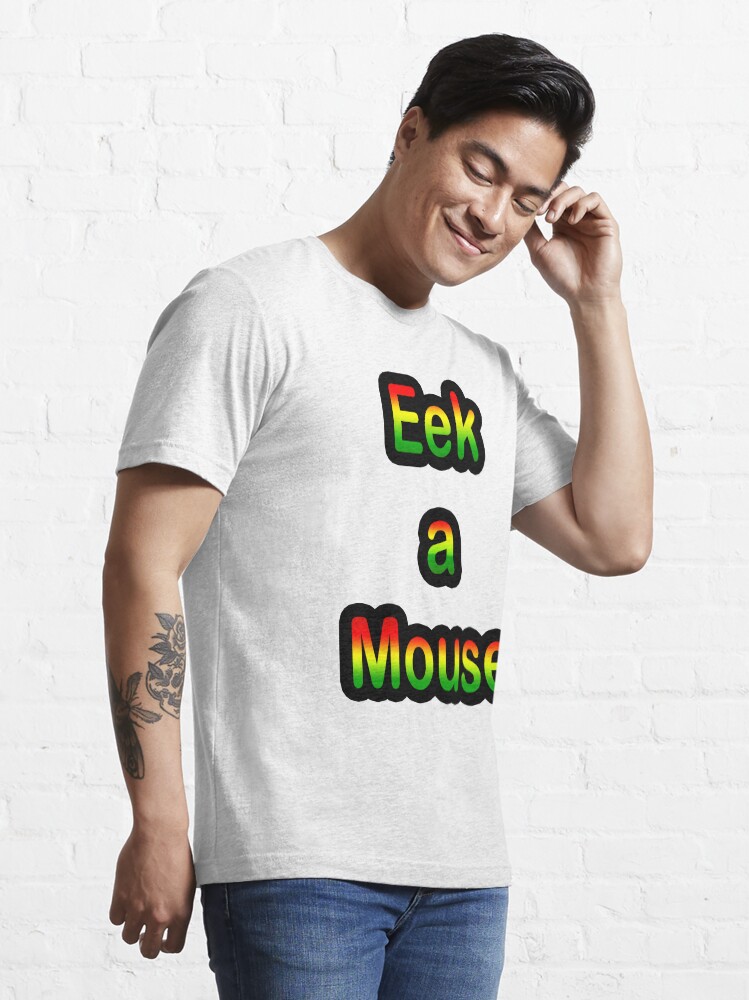"Eek a mouse" T-shirt for Sale by zacco | Redbubble | old t-shirts ...