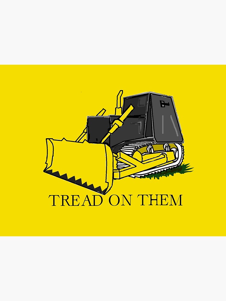"Marvin Heemeyer: Tread on them, Killdozer" Poster for Sale by ...