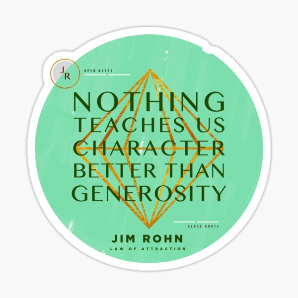 "Quotes from: Jim Rohn on Generosity" Sticker for Sale by tasnim-saadon ...