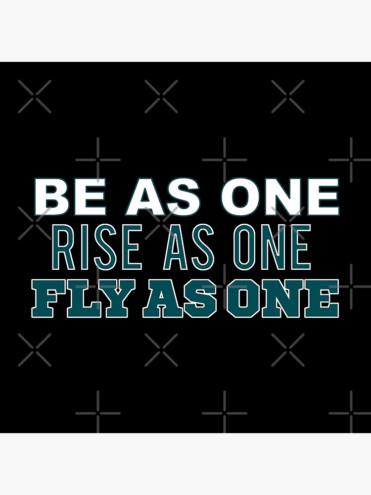 "Be As One, Rise As One, Fly As One" Poster for Sale by corbrand ...